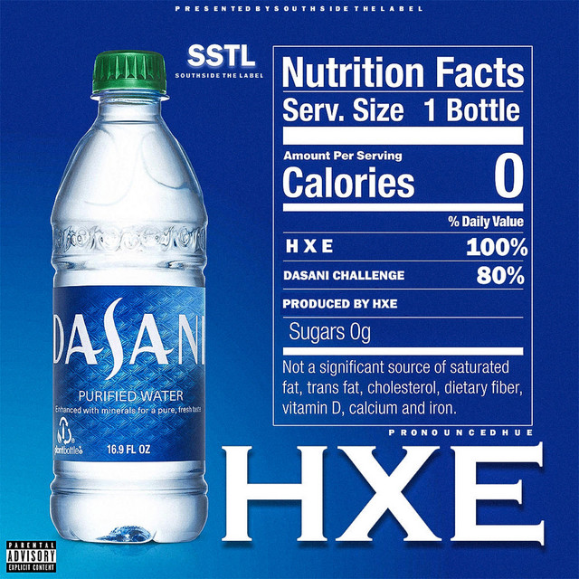 Dasani Water - Single by HXE | Spotify