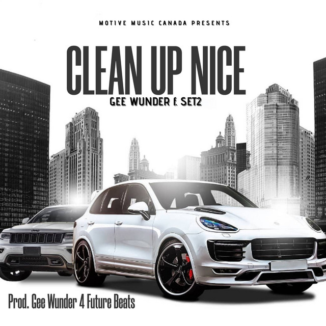 Clean Up Nice - Single by Gee Wunder | Spotify