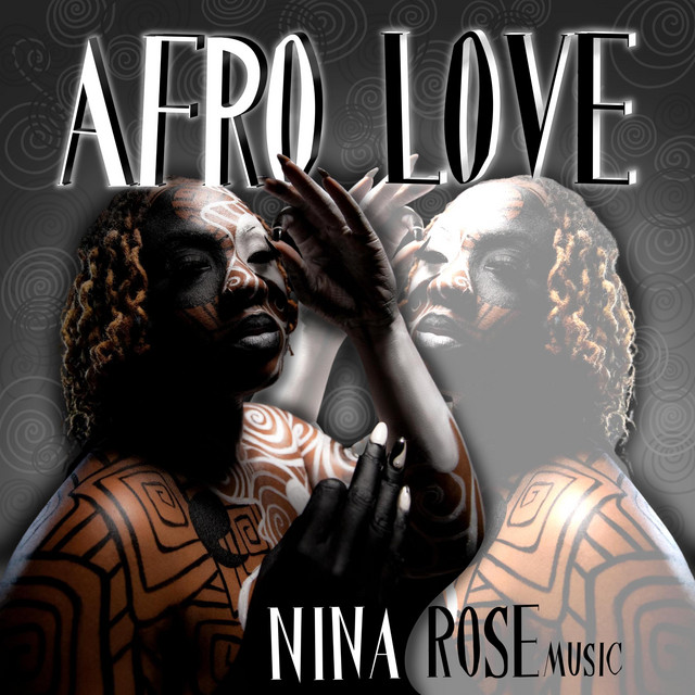 Afro Love - EP by Nina Rose Music | Spotify