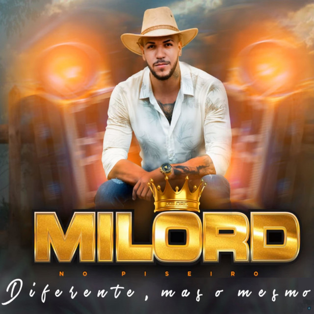 Diferente, Mas o Mesmo - Album by Milord | Spotify