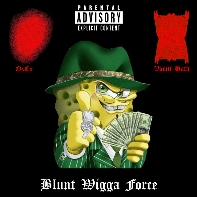 Blunt Wigga Force - EP by Vomit Bath | Spotify