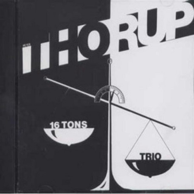 Peter Thorup - Album by Peter Thorup 16 tons trio | Spotify