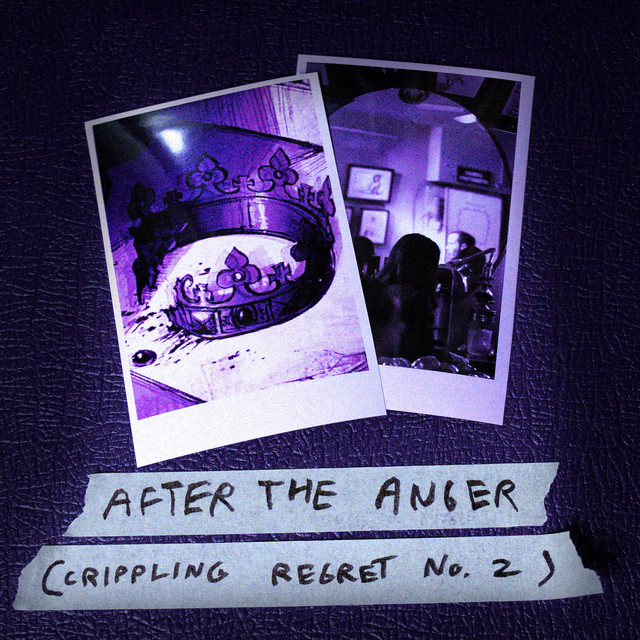 After The Anger (Crippling Regret No. 2) - Single by The Small ...