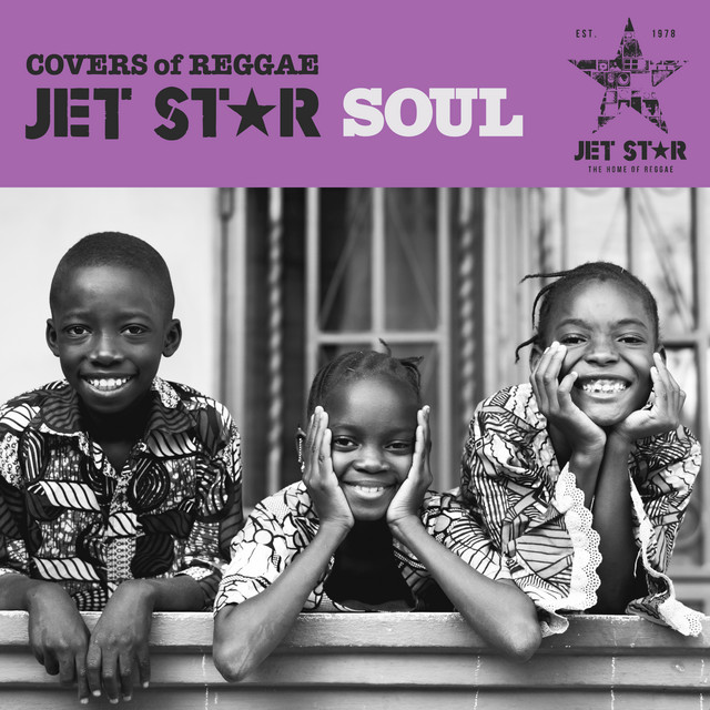 COVERS of REGGAE JET STAR -SOUL- - Compilation by Various Artists | Spotify