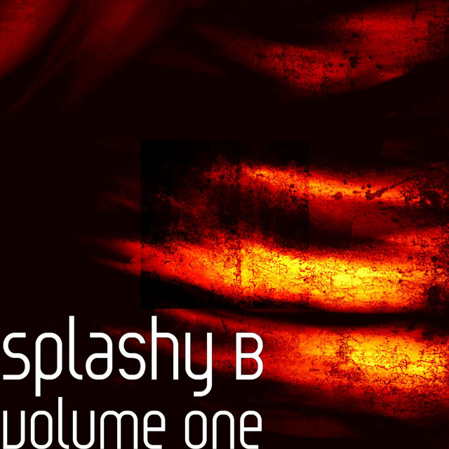 Volume One - Album by Splashy B | Spotify