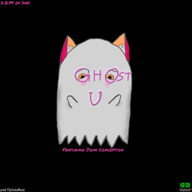 Ghost U - Single by D.O.M of Dnd | Spotify