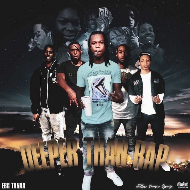Deeper Than Rap - Album by EBG Tanaa | Spotify