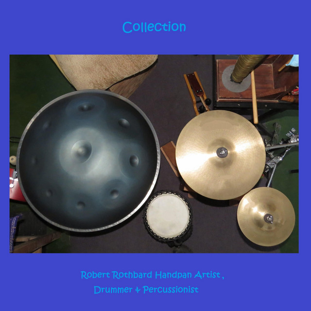 COLLECTION - Album by Robert Rothbard | Spotify