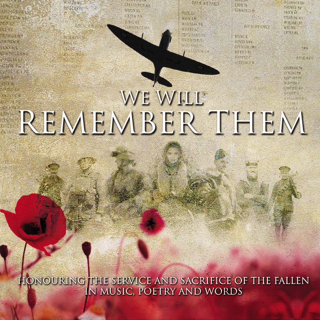 We Will Remember Them - Compilation by Various Artists | Spotify