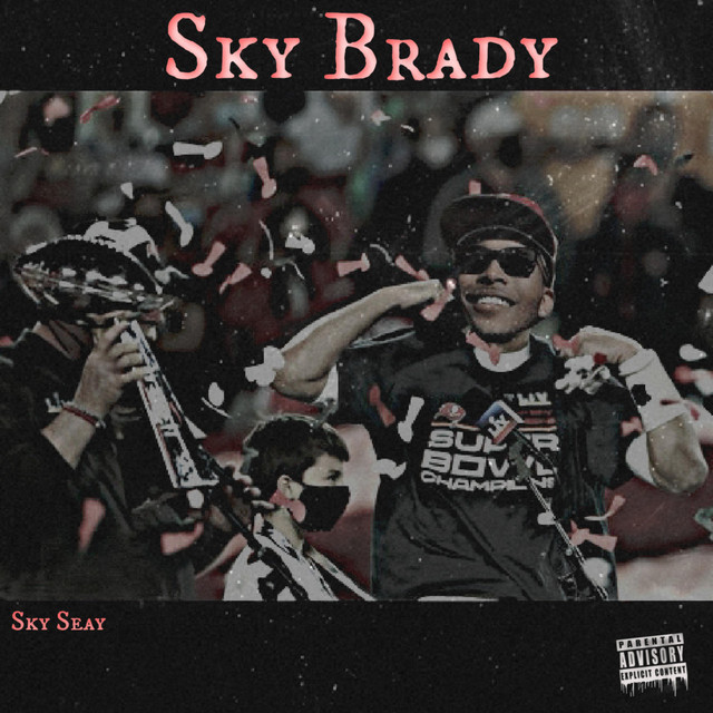 Sky Brady - Album by Sky Seay | Spotify