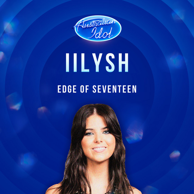 Edge of Seventeen (Australian Idol Performance) - Single by Iilysh ...