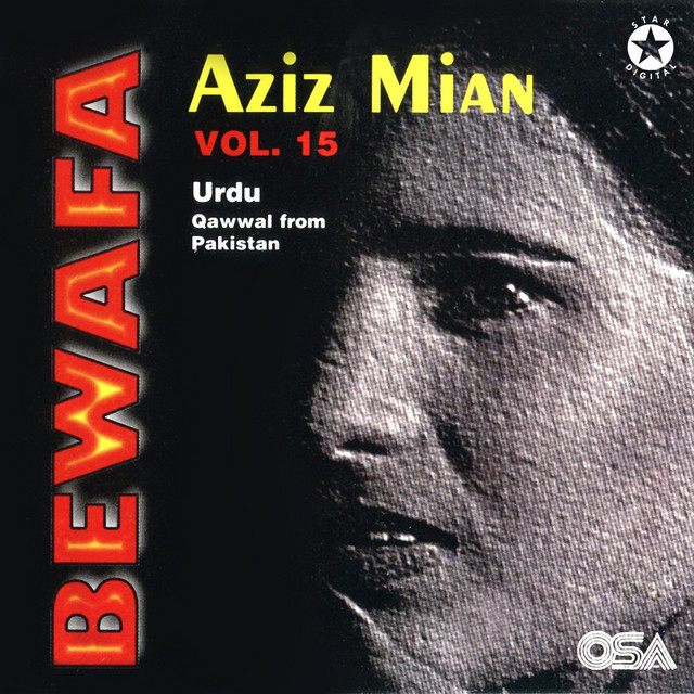 Bewafa, Vol. 15 - Album by Aziz Mian | Spotify