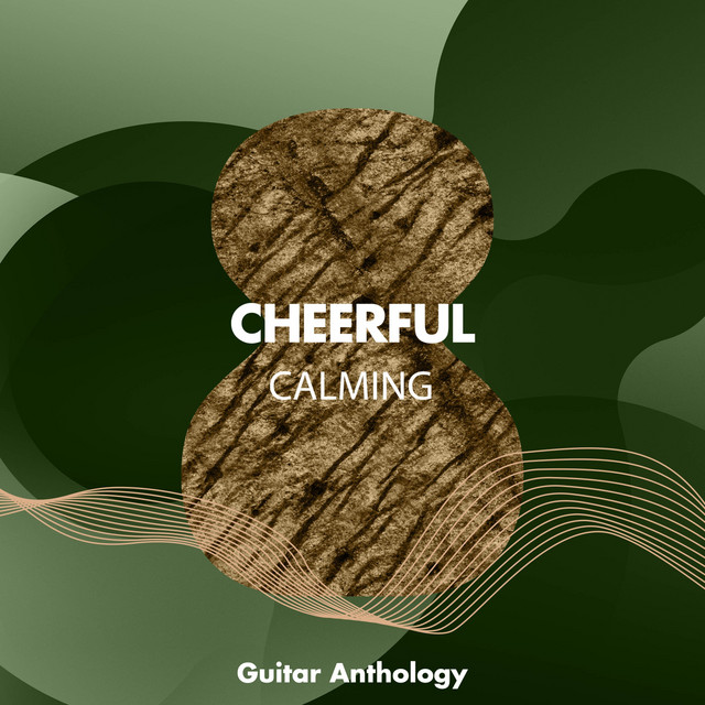 zZz Cheerful Calming Guitar Anthology zZz - Album by Relaxing Guitar ...