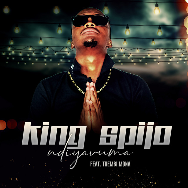 Ndiyavuma - Single by King Spijo | Spotify