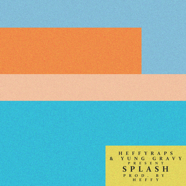 Splash - Single by heffy | Spotify