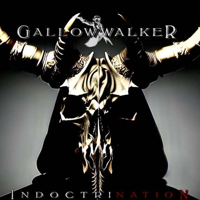 Indoctrination - EP by Gallowwalker | Spotify