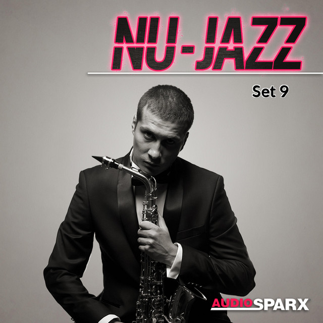 Nu-Jazz, Set 9 - Compilation by Various Artists | Spotify
