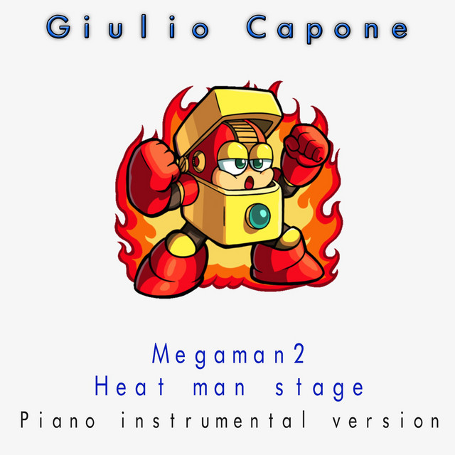 Mega Man 2 - Heat Man Stage (Piano Instrumental Version) - Single by ...