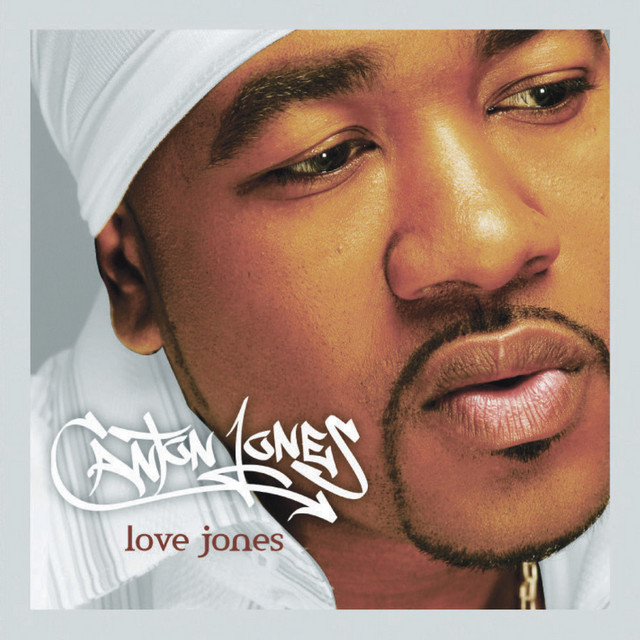 Love Jones - Album by Canton Jones | Spotify