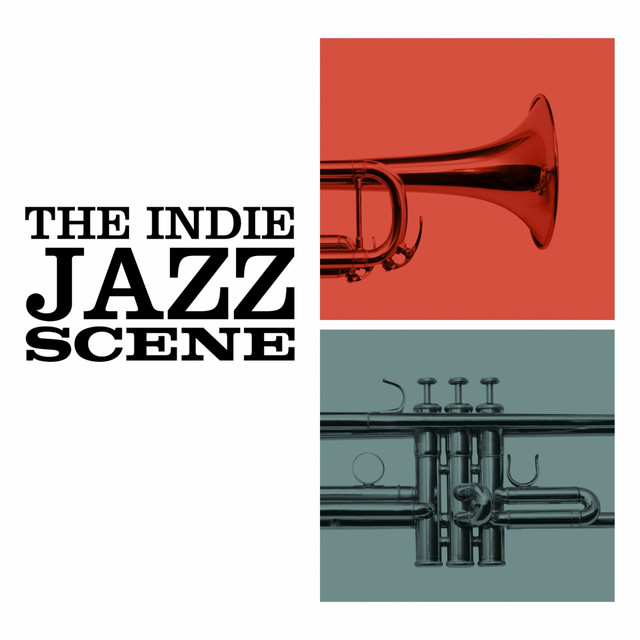 The Indie Jazz Scene - Album by Chillout Jazz | Spotify
