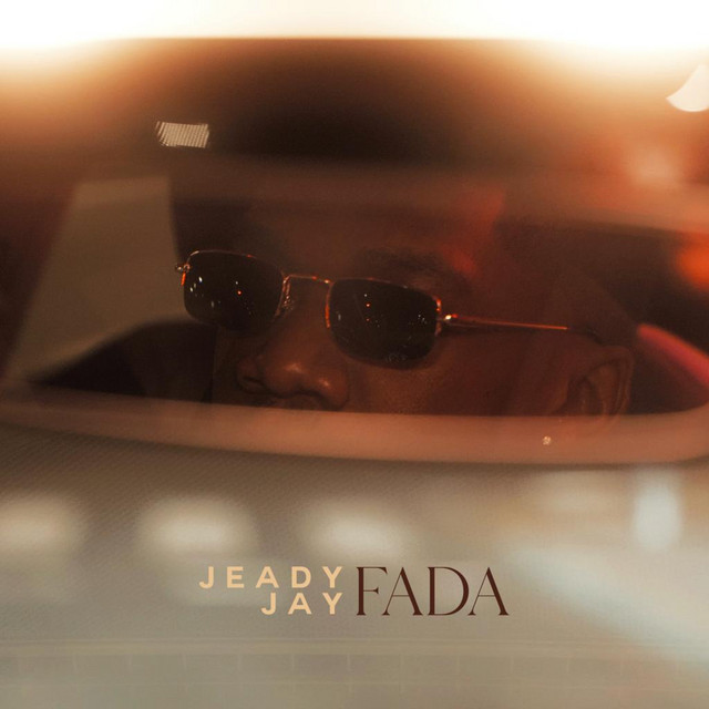 FADA - song and lyrics by Jeady Jay | Spotify