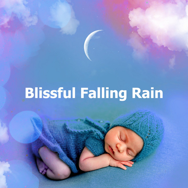 Blissful Falling Rain - Album by Sleep Miracle | Spotify