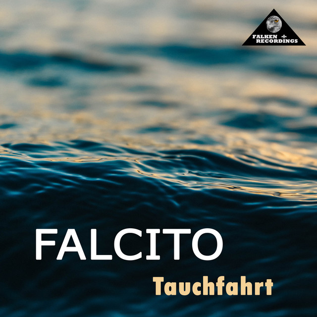 Tauchfahrt - song and lyrics by Falcito | Spotify