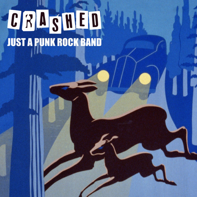 Just a punk rock band - song and lyrics by Crashed | Spotify