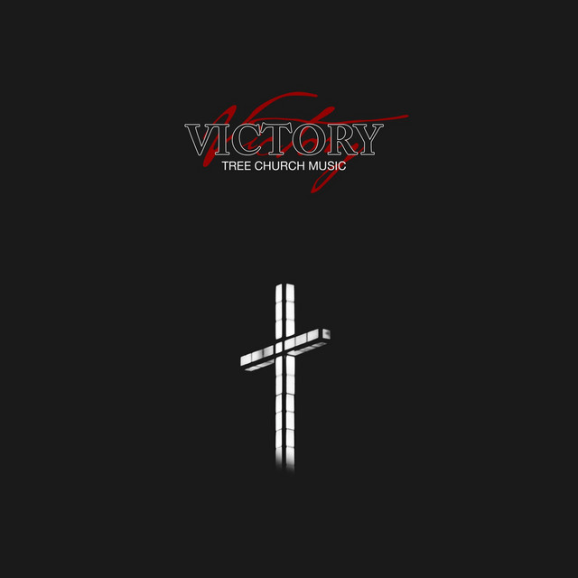Victory (Live) - Single by Tree Church Music | Spotify