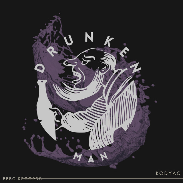 Drunken Man - Single by Kodyac | Spotify