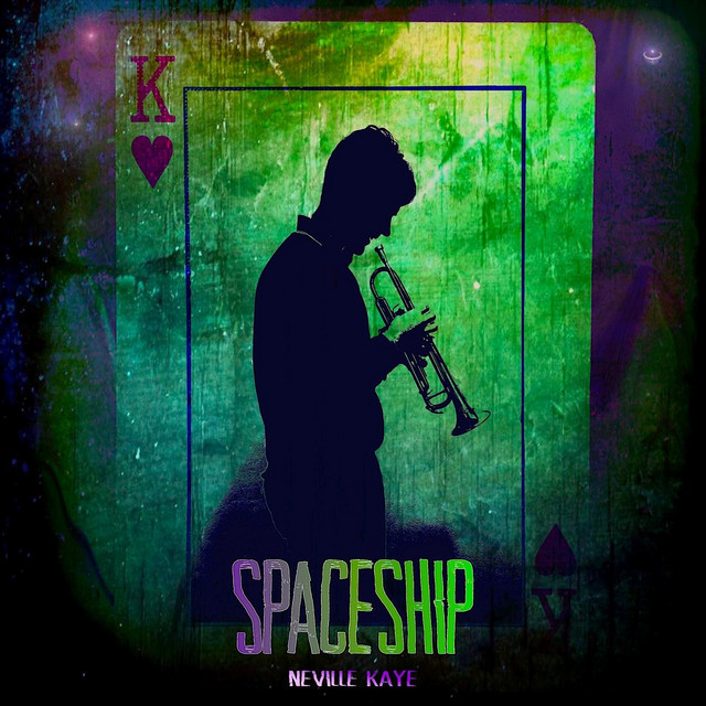 Spaceship - Single by Neville Kaye | Spotify