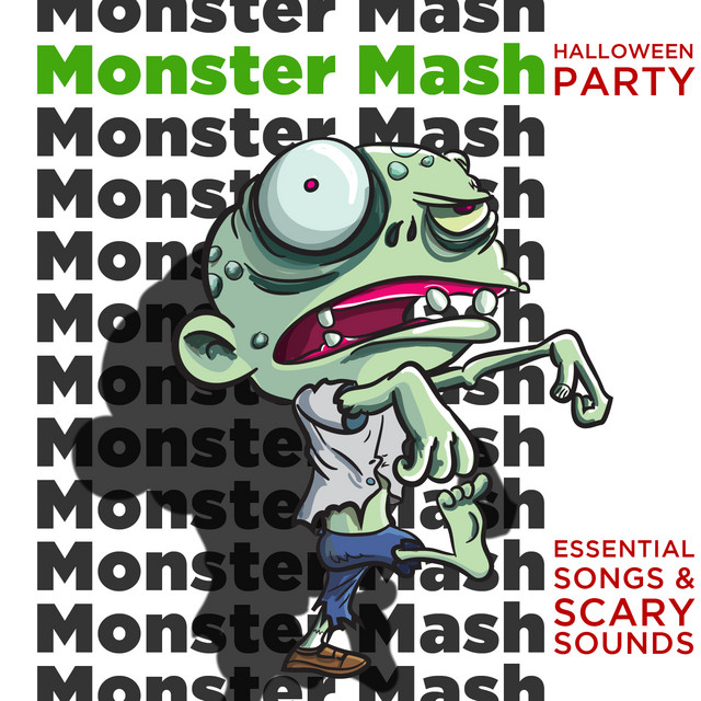 Monster Mash Halloween Party: Essential Songs & Scary Sounds for a ...