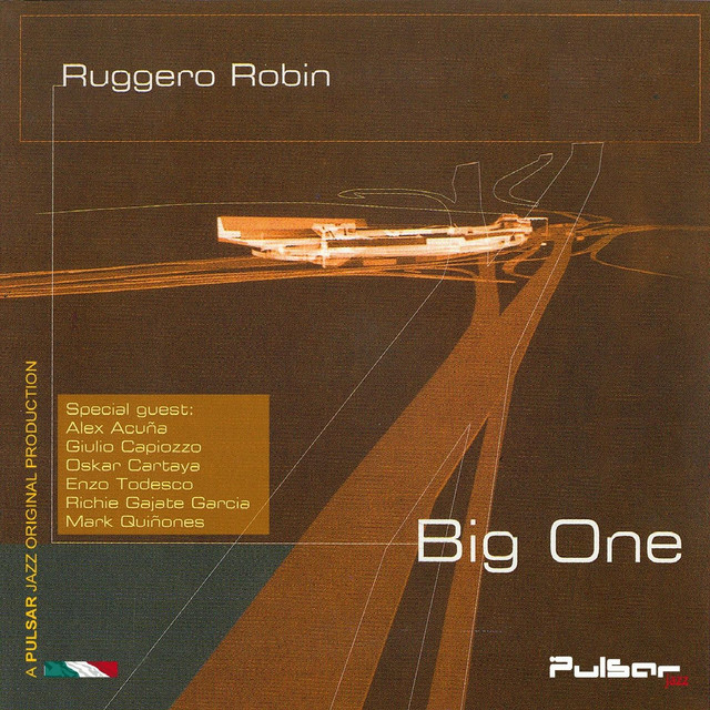 Big one – Album de Ruggero Robin | Spotify