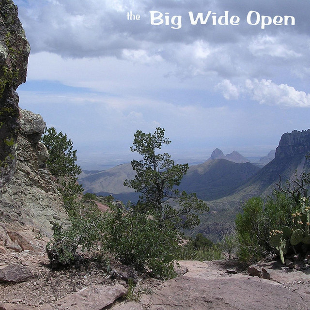 The Big Wide Open | Spotify