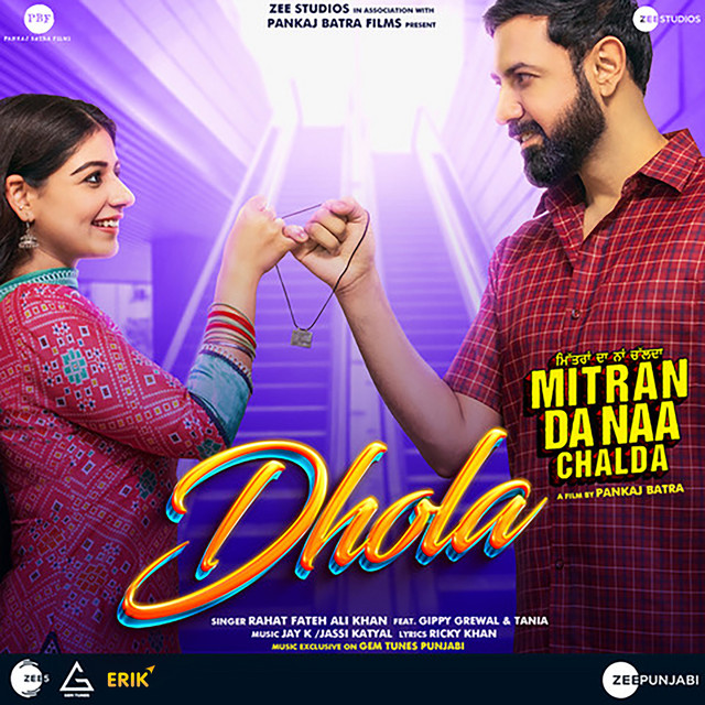 Dhola (From"Mitran Da Naa Chalda") - Single by Rahat Fateh Ali Khan ...