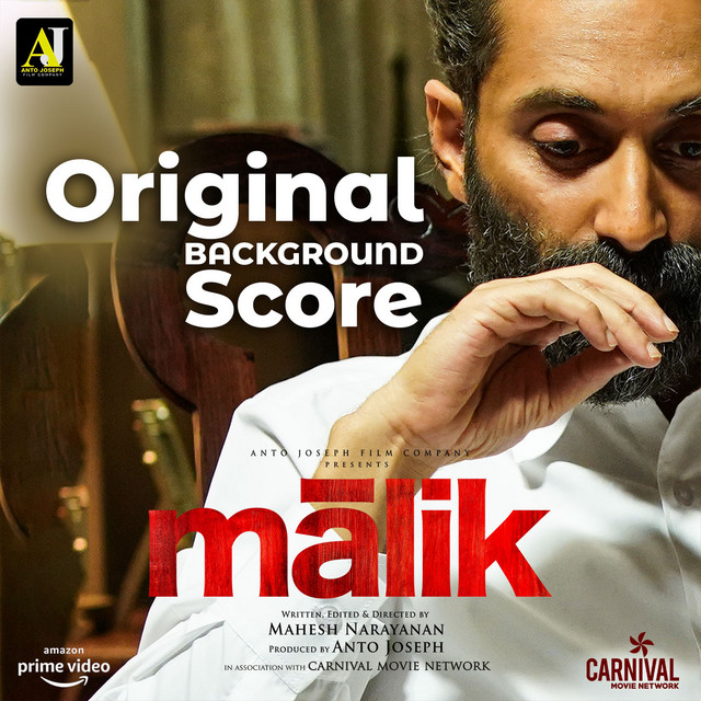 Malik (Original Background Score) - Album by Sushin Shyam | Spotify