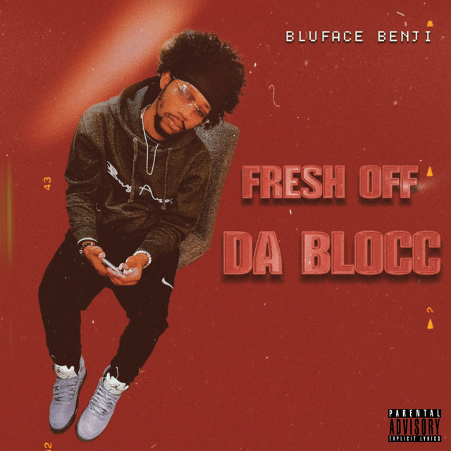 Fresh Off Da Blocc - Album by Bluface Benji | Spotify