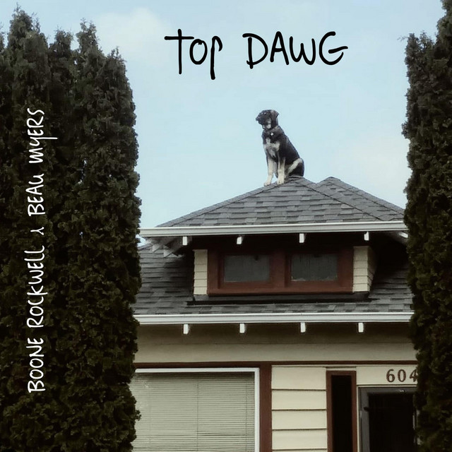 TOP DAWG - Single by Boone Rockwell | Spotify