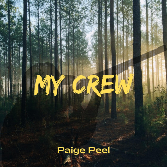 My Crew - Single by Paige Peel | Spotify