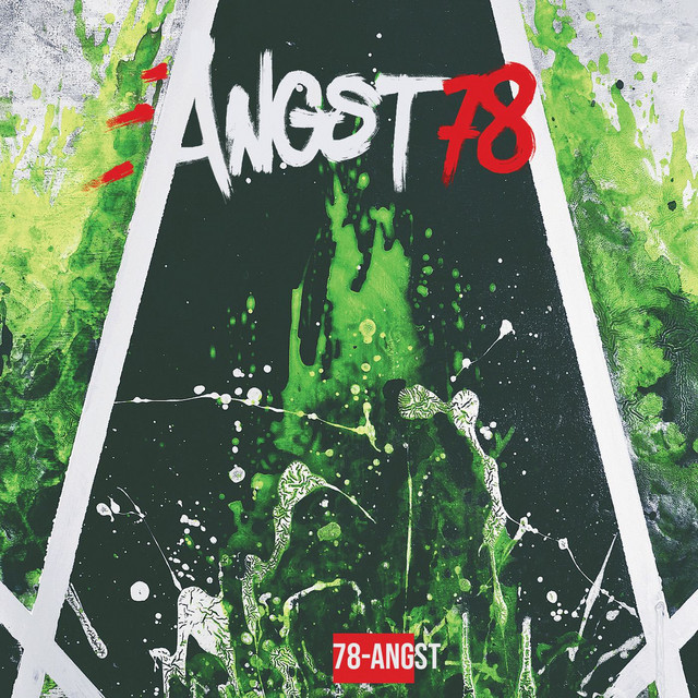 78-Angst - Album by Angst 78 | Spotify