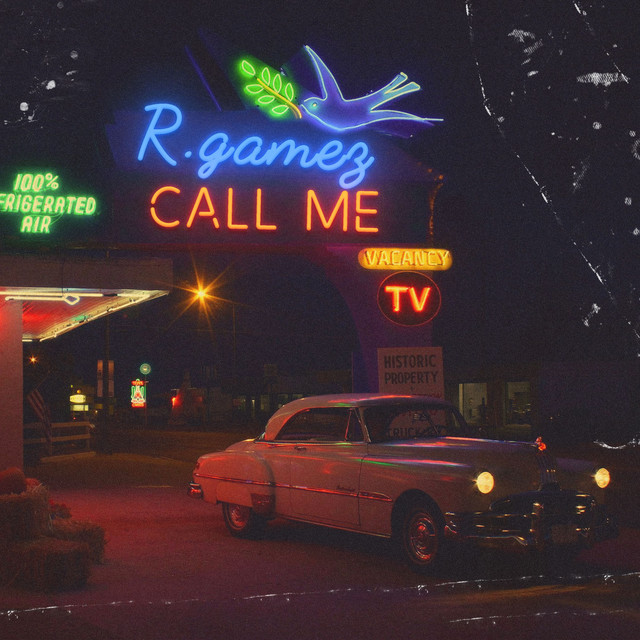 Call Me - Single by R. Gamez | Spotify