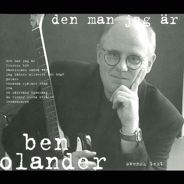 Den man jag är - Album by Ben Olander | Spotify
