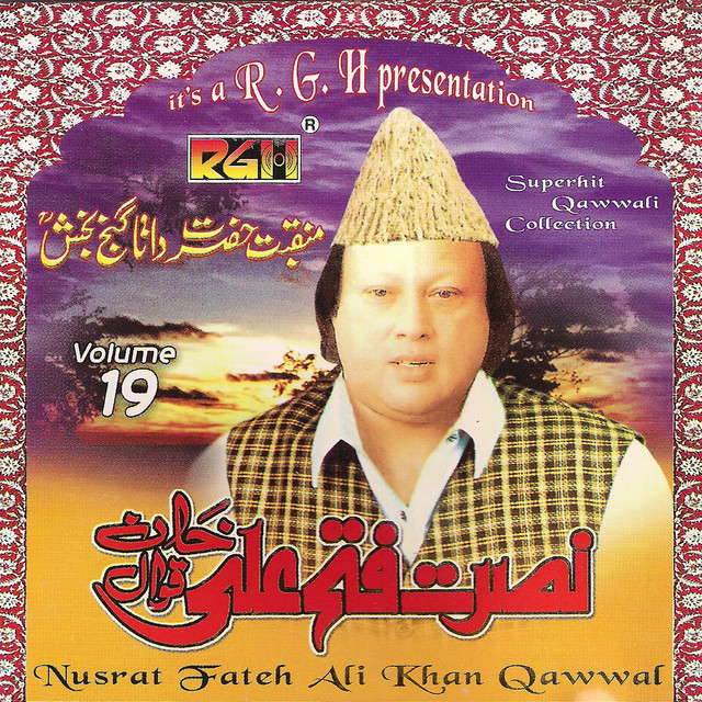 Nusrat Fateh Ali Khan Vol 19 - Album by Nusrat Fateh Ali Khan | Spotify