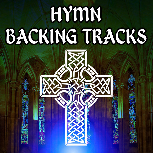 Hymn Backing Tracks - Album by Christian Hymns | Spotify