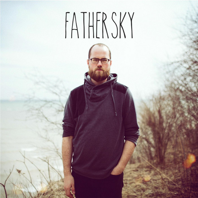 Father Sky - Album by Father Sky | Spotify
