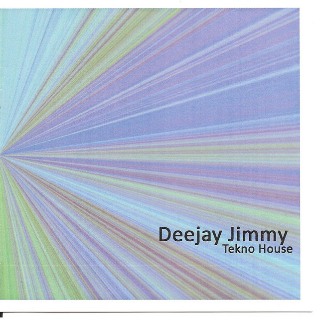 Tekno House - Album by Deejay Jimmy | Spotify