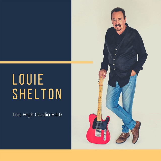 Too High (Radio Edit) - song and lyrics by Louie Shelton | Spotify