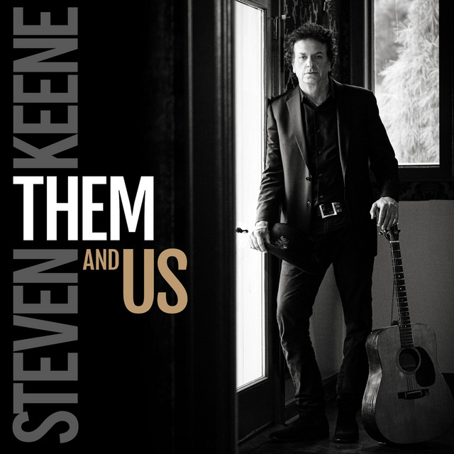 Them and Us - Album by Steven Keene | Spotify