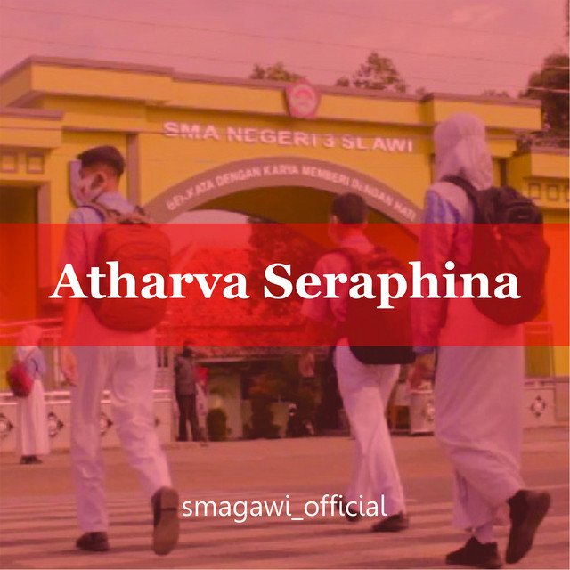 Atharva Seraphina - song by smagawi_official | Spotify