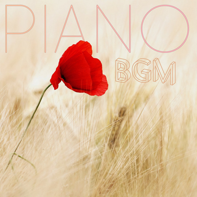Piano BGM - Album by Relaxing BGM Project | Spotify